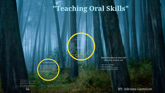Teaching Oral Skills By On Prezi