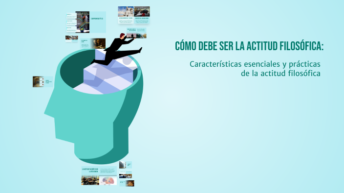 Cómo debe ser la actitud filosófica: 7 claves para transformarte by ...