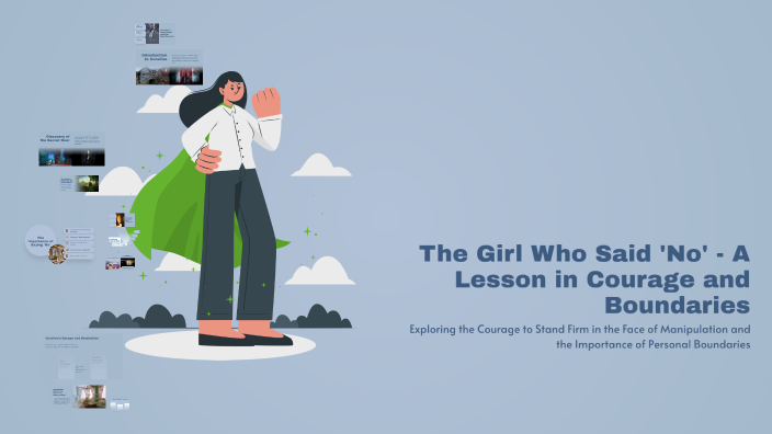 The Girl Who Said 'No' - A Lesson in Courage and Boundaries by Kristyn ...