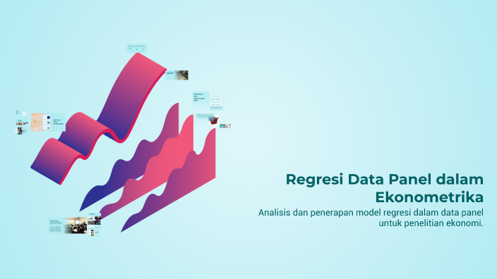 Regresi Data Panel dalam Ekonometrika by SALSABILA SALSABILA on Prezi