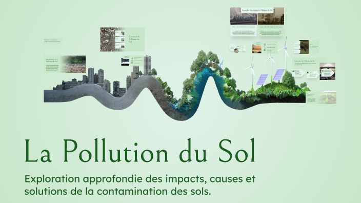 La Pollution du Sol by Moha Youssef on Prezi