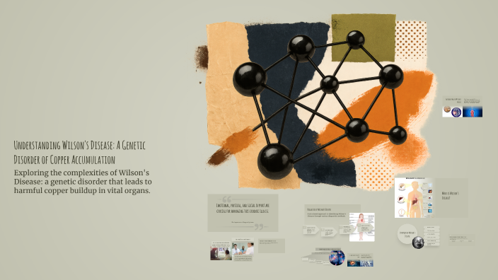 Understanding Wilson's Disease: A Genetic Disorder of Copper ...