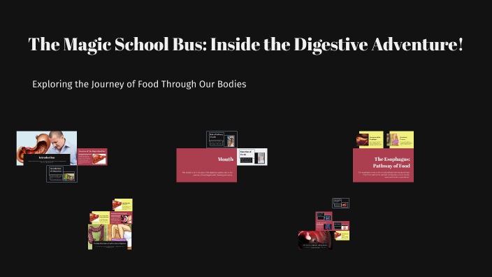 The Magic School Bus: Inside the Digestive Adventure! by kimani smith ...
