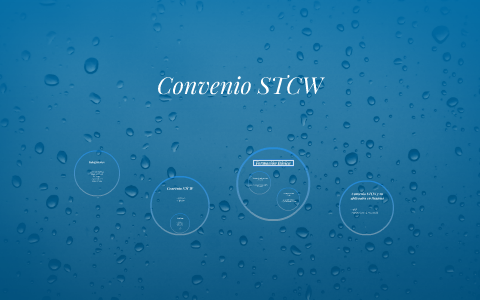Convenio STCW by Angie Almillátegui on Prezi