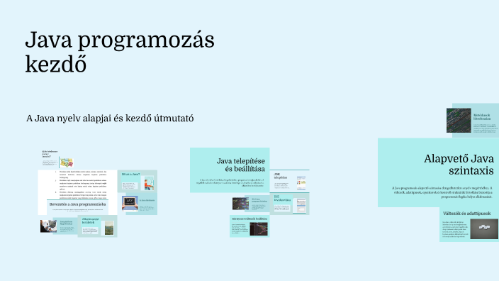 Java programozás kezdő by Tivadar Birkás on Prezi