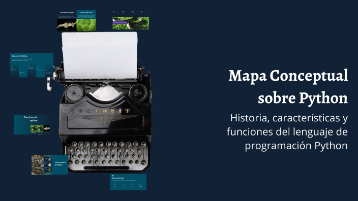 Mapa Conceptual sobre Python by Juan Carlos Cano montoya on Prezi