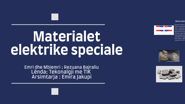 Materialet elektrike speciale by Rezuana Bajraliu on Prezi