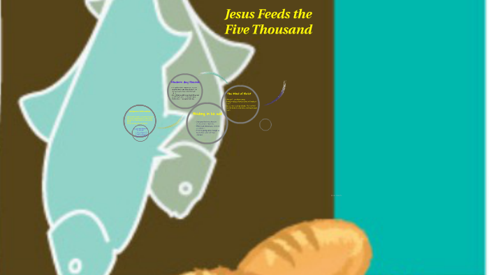Jesus Feeds the Five Thousand by Diallo Ingraham on Prezi