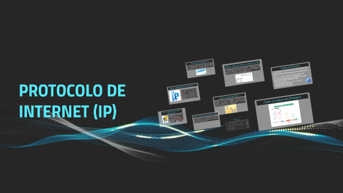 PROTOCOLO DE INTERNET (IP) by Carlos Martínez on Prezi