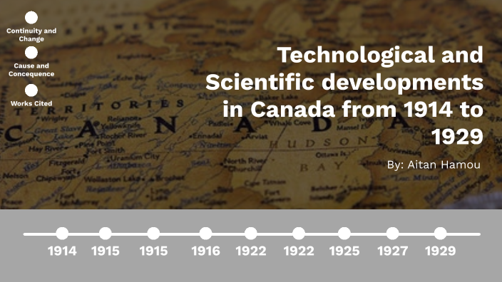 Technological and Scientific developments in Canada from 1914 to 1929 ...