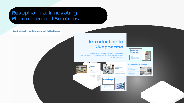 Revapharma: Pharmaceutical Innovation by reva des on Prezi
