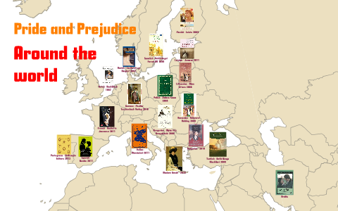 Pride and Prejudice - Around the world by Melissa Mahi on Prezi