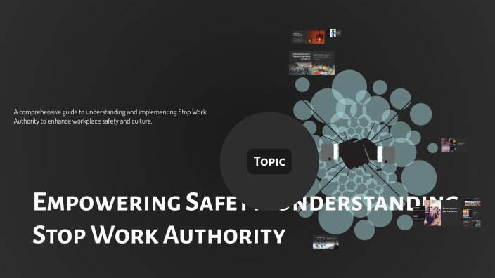 Empowering Safety: Understanding Stop Work Authority by Abhishek Singh ...