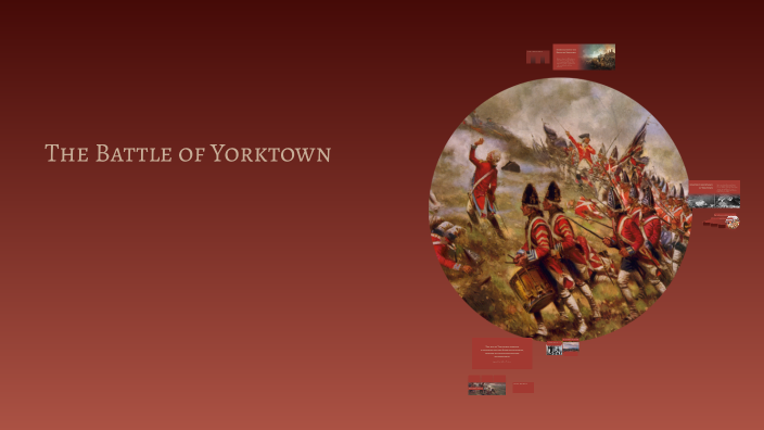 The Battle of Yorktown: Turning Point of the American Revolution by ...