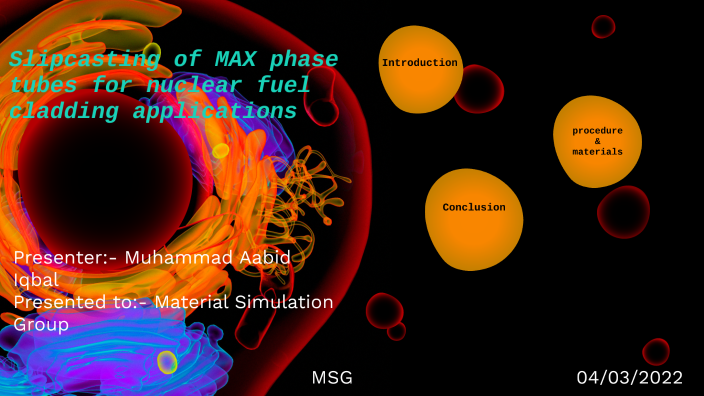 Slipcasting of MAX phase Tubes for Nuclear Fuel Cladding Applications ...