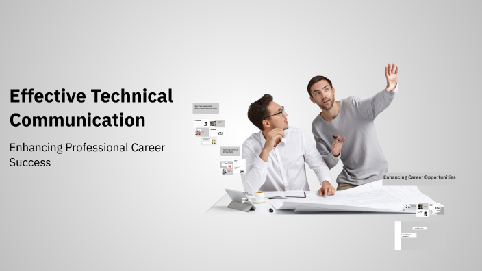 Effective Technical Communication by aziz mursh on Prezi