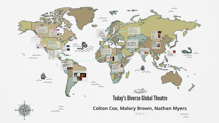 Today's Diverse Global Theatre by Nathan Myers on Prezi
