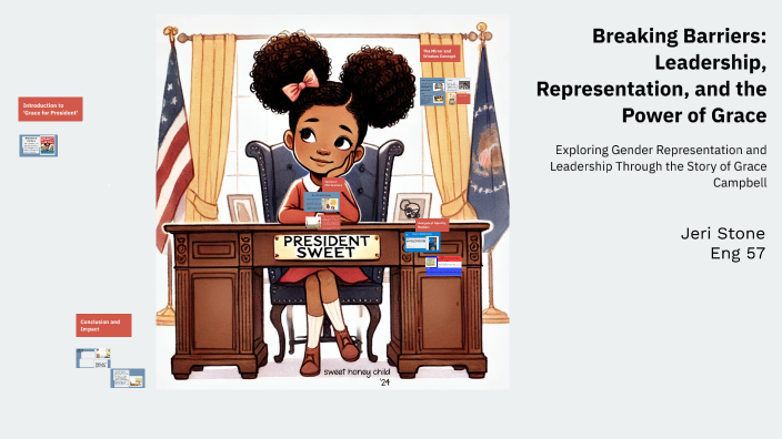 Breaking Barriers: Leadership, Representation, and the Power of Grace ...
