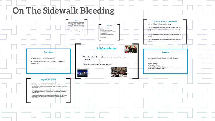On The Sidewalk Bleeding by Paul Radenhausen on Prezi