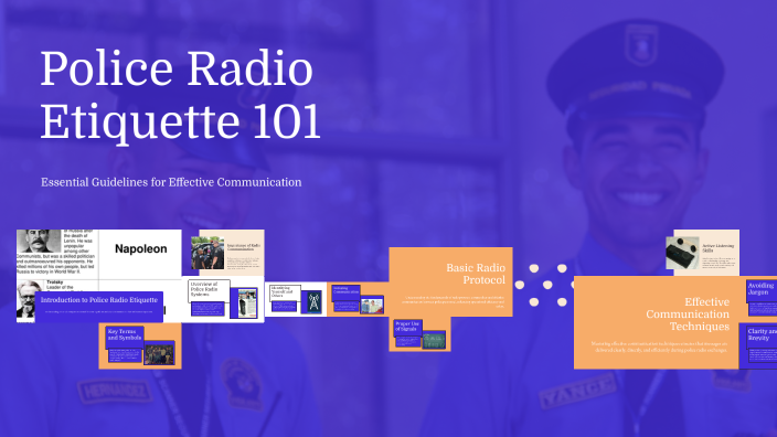 Police Radio Etiquette 101 by Adam Williams on Prezi