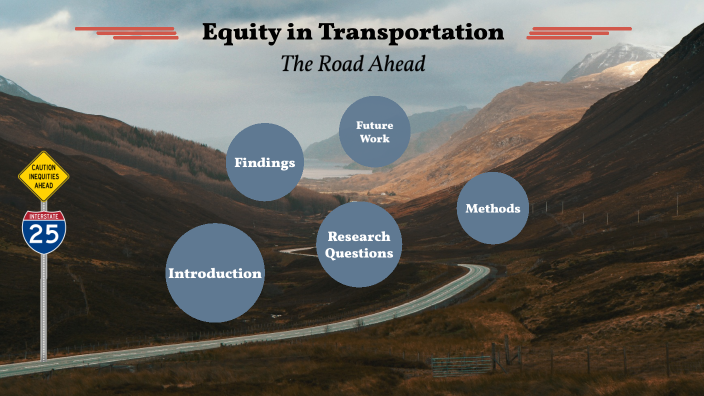 Equity in Transportation by Fawzi K on Prezi