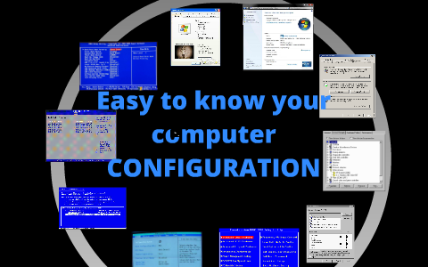 COMPUTER CONFIGURATION by on Prezi