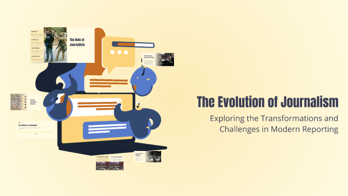 The Evolution of Journalism by Ailyn Ellaga on Prezi