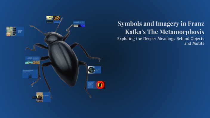 Symbols and Imagery in Franz Kafka’s The Metamorphosis by Jose Lopez ...