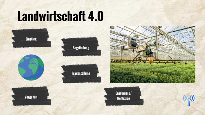Landwirtschaft 4.0 by Mats Hauptmeier on Prezi