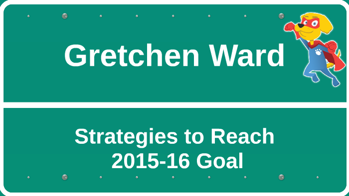 Gretchen Ward by Gretchen Ward on Prezi