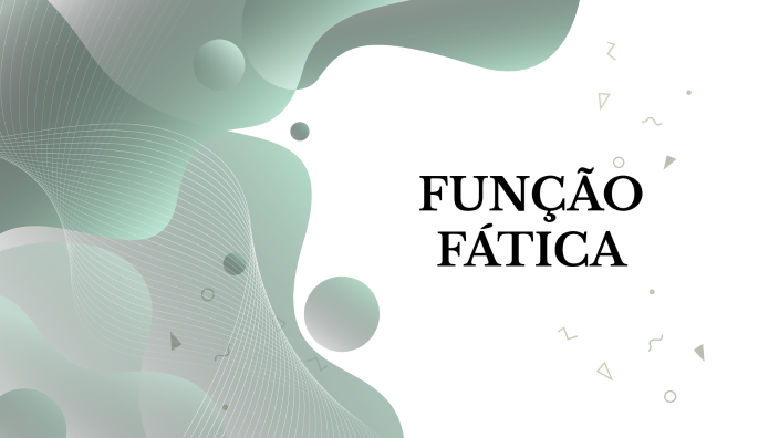 função fática by Eduarda de Jesus on Prezi