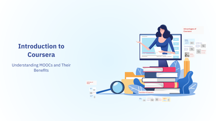 Introduction to Coursera by Ortego, Hanna Joalen on Prezi