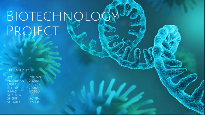 BioTechnology Project by Omar Shamardel on Prezi