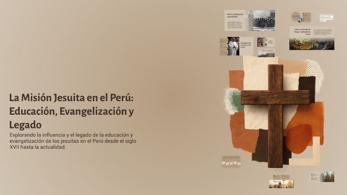 La Misión Jesuita en el Perú: Educación, Evangelización y Legado by ...