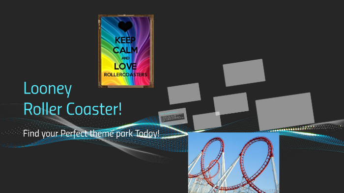 Looney Rollercoaster by Matthew Elsworth on Prezi