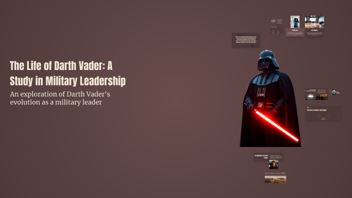 The Life of Darth Vader: A Study in Military Leadership by Skyler ...