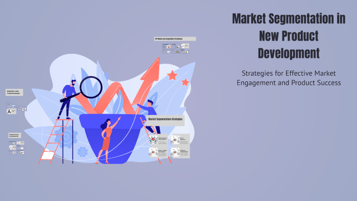 Market Segmentation in New Product Development by Nikhil on Prezi