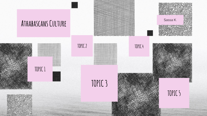 Athabascans Culture by SASSA KNUTSON on Prezi