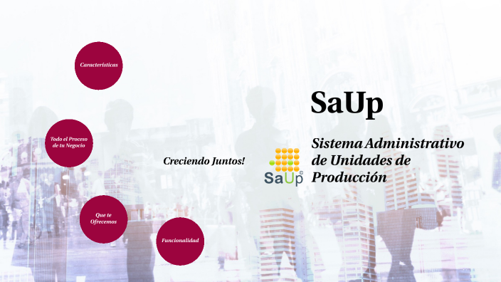 SaUp by Miguel Oscar Garcia on Prezi