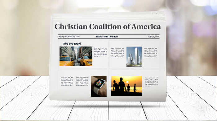 Christian Coalition of America by Zachary Hill on Prezi