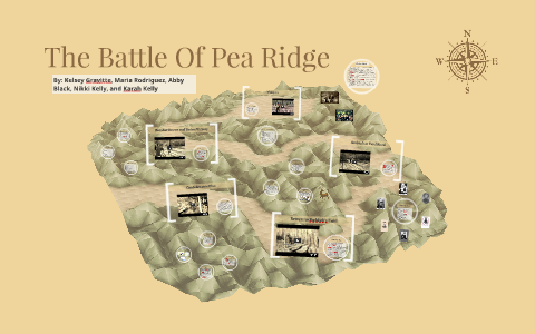 Battle Of Pea Ridge by Kelsey Gravitte on Prezi