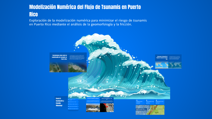 Modelización Numérica del Flujo de Tsunamis en Puerto Rico by Hernan ...