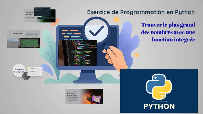 Exercice de Programmation en Python by oualid zerzour on Prezi