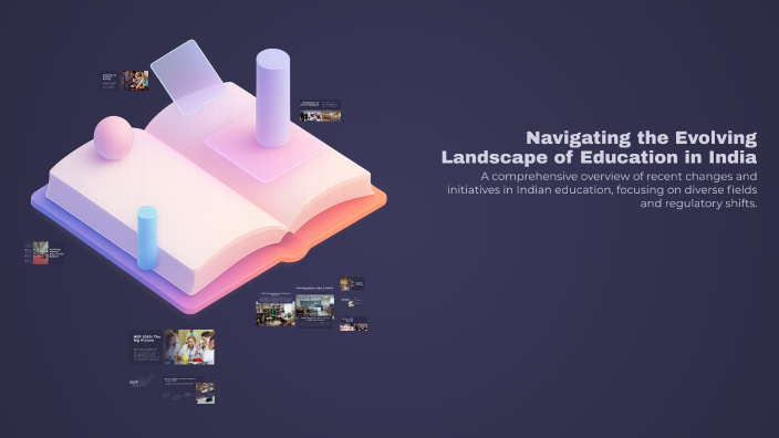 Navigating the Evolving Landscape of Education in India by Rashi Ahuja ...