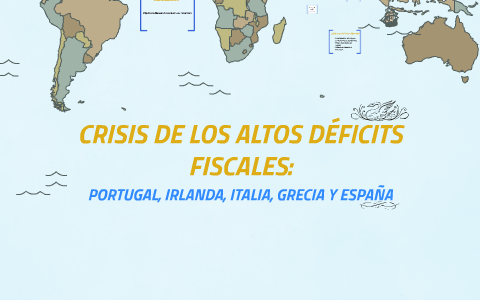 PORTUGAL, IRLANDA, ITALIA, GRECIA Y ESPAÑA by Veronica Solis on Prezi