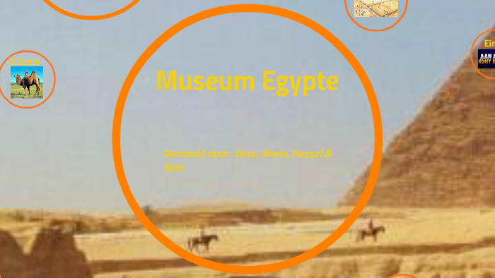 museum egypte by sam Hoekstra on Prezi