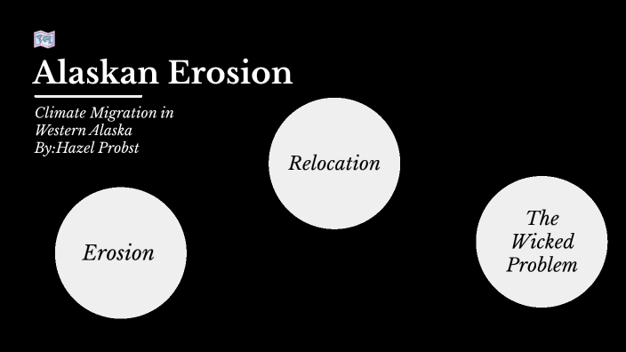 Shishmaref by Hazel Probst on Prezi