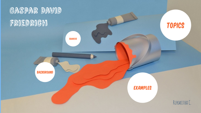 Caspar David Friedrich by Rukmitha Chenna on Prezi