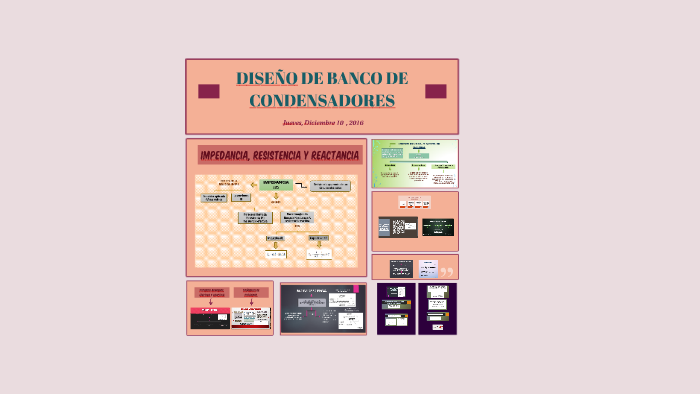 DISEÑO DE BANCO DE CONDENSADORES by Angie Carrasco on Prezi