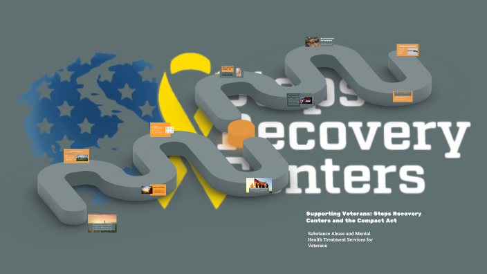 Steps Recovery Centers: Supporting Veterans through the Compact Act by ...